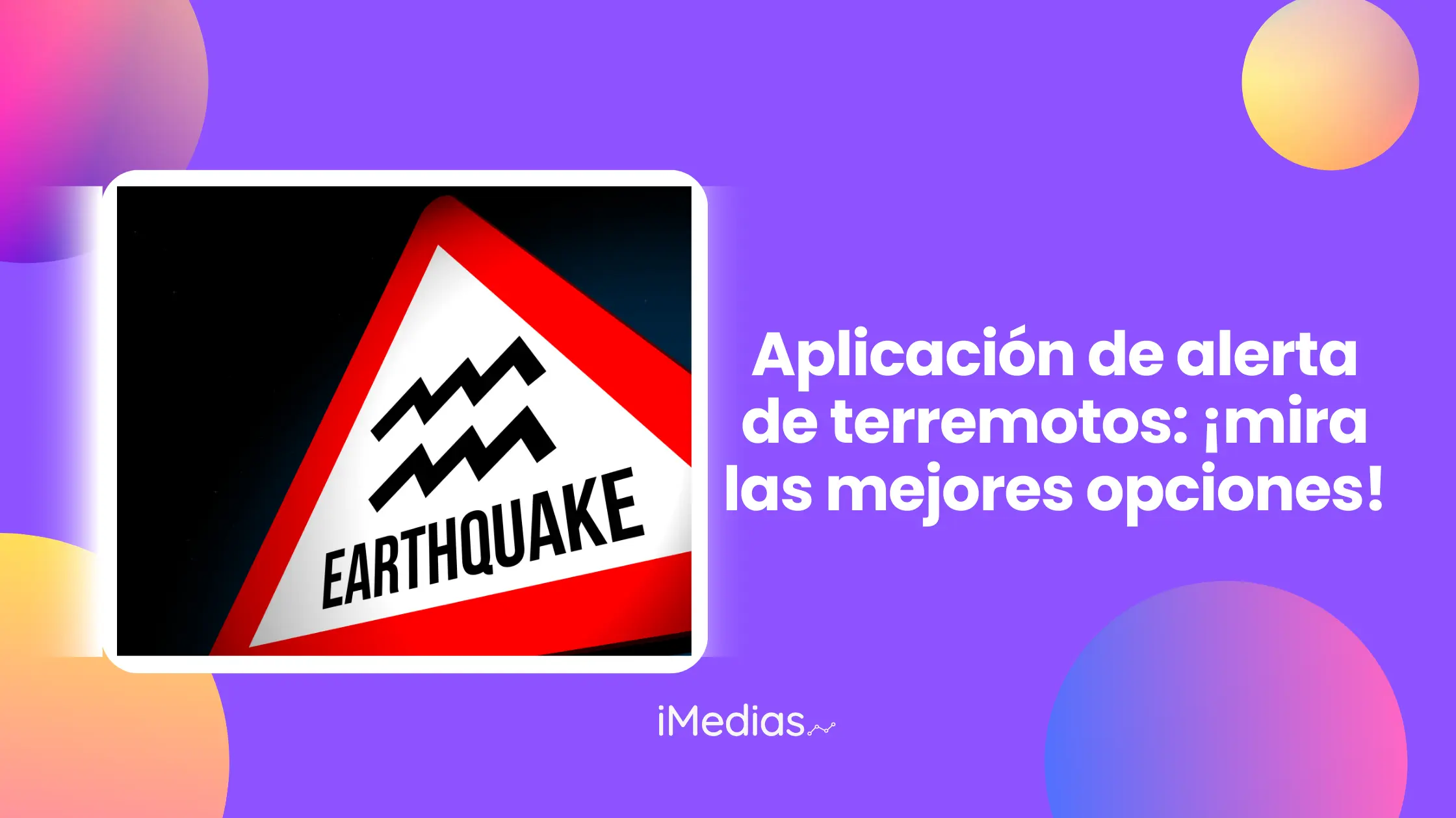 Aplicación de alerta de terremotos: ¡mira las mejores opciones!