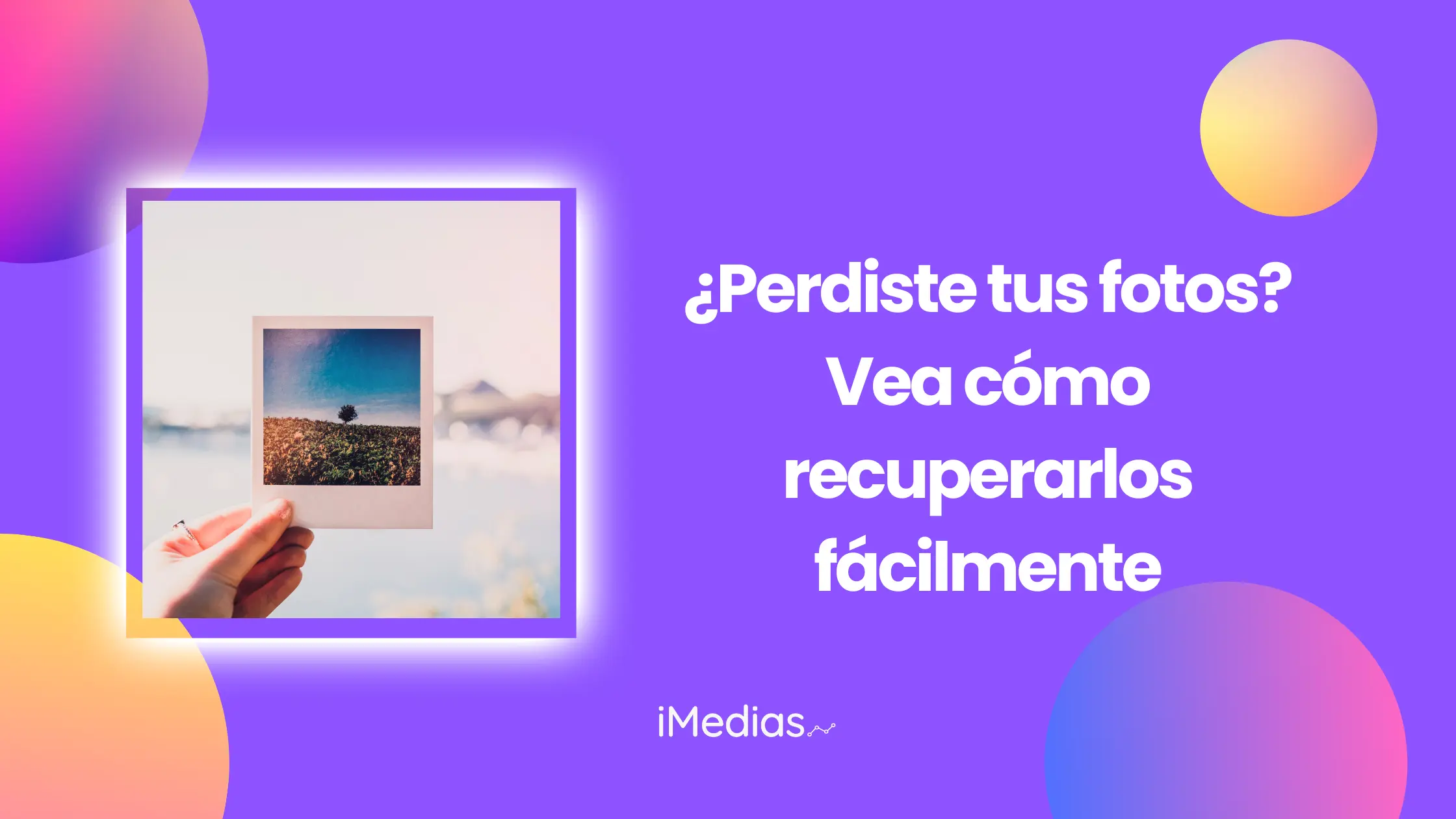 ¿Perdiste tus fotos? Vea cómo recuperarlos fácilmente - iMedias